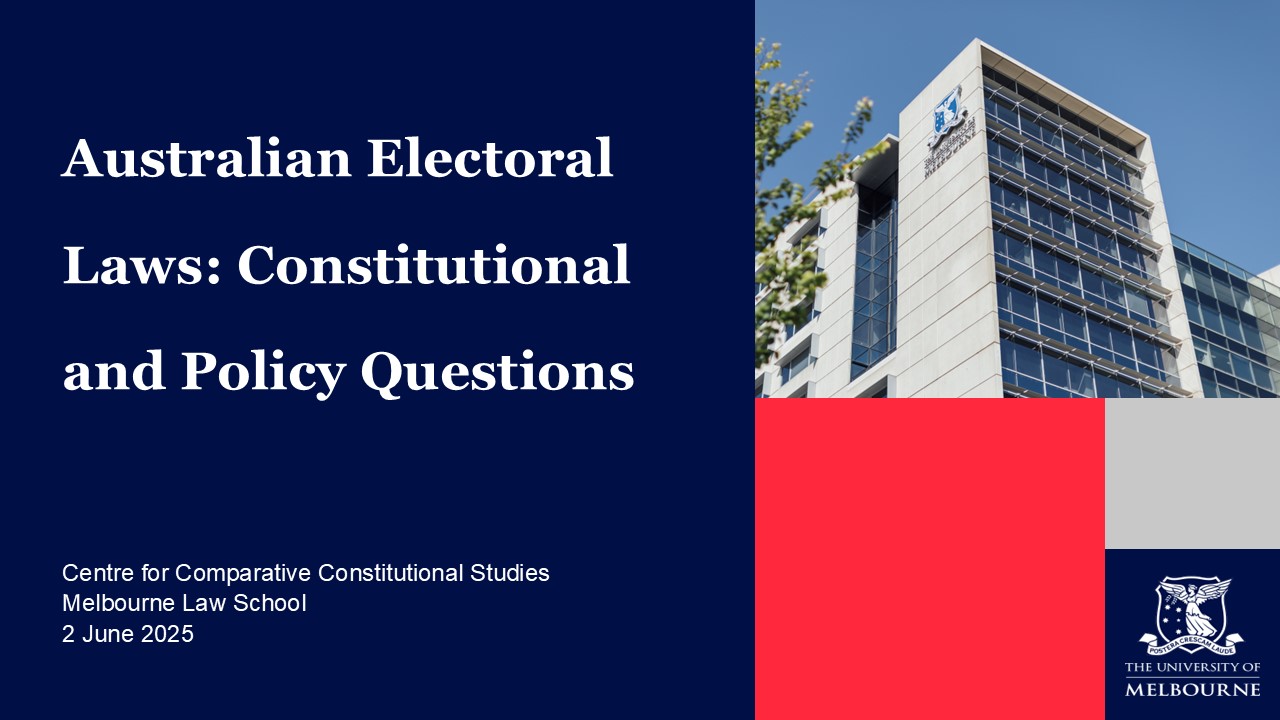 Australian Electoral Laws: Constitutional and Policy Questions